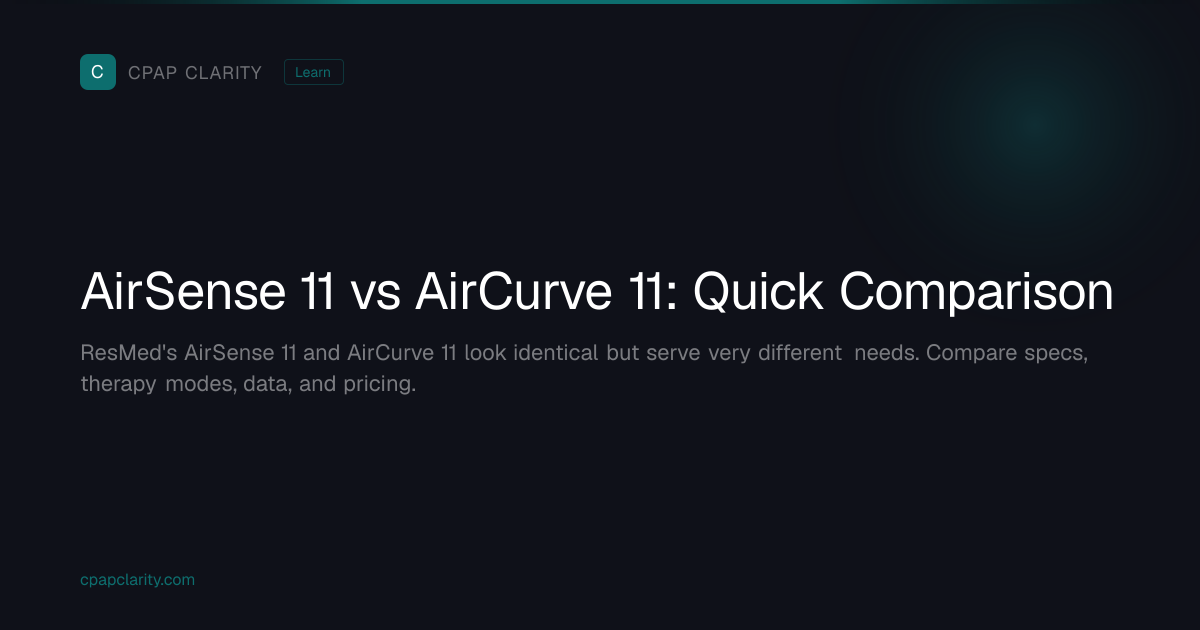 AirSense 11 vs AirCurve 11: Quick Comparison | CPAP Clarity