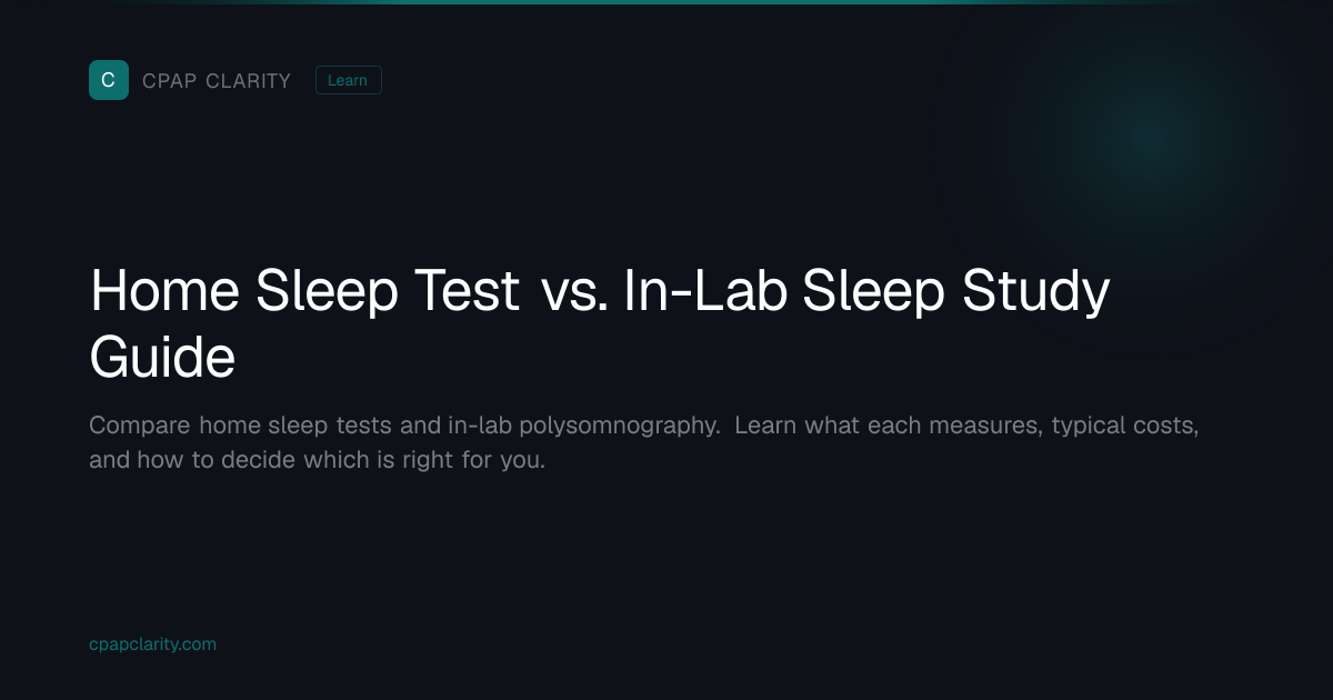 Home Sleep Test vs. In-Lab Sleep Study: Which Do You Need? | CPAP Clarity